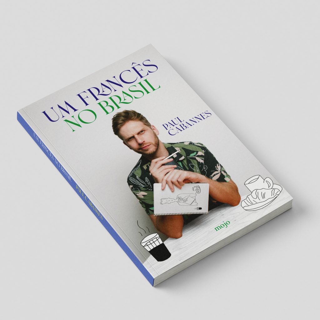 Um Francês no Brasil - mojo.org/loja